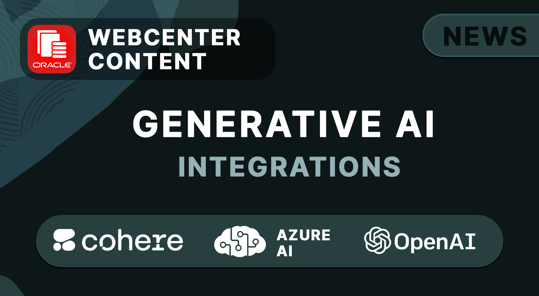New WebCenter Content Gen AI Capabilities