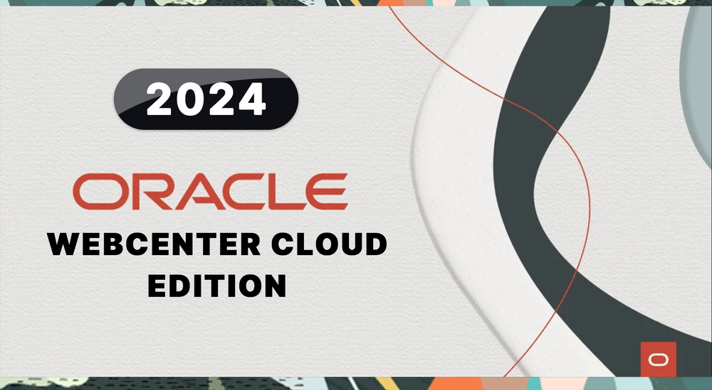 Oracle WebCenter Cloud Edition Oracle WebCenter Cloud Edition